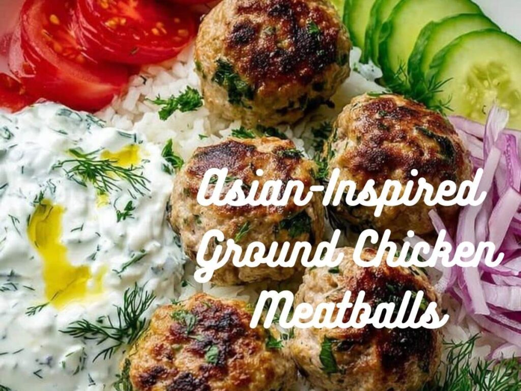 Ground Chicken Meatballs Recipe: Easy, Healthy and quick Recipes